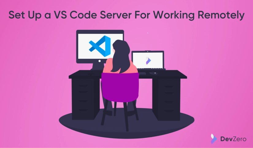 How To Set Up A Vs Code Server For Working Remotely
