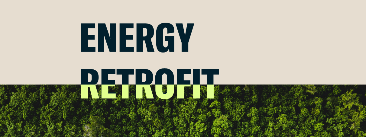 Energy Retrofit Overview