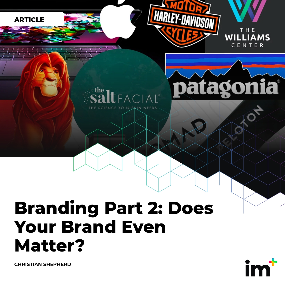 Branding Part 2: Does Your Brand Even Matter? | im+