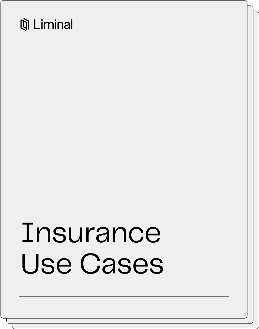 Insurance Business Use Cases Guide | Liminal