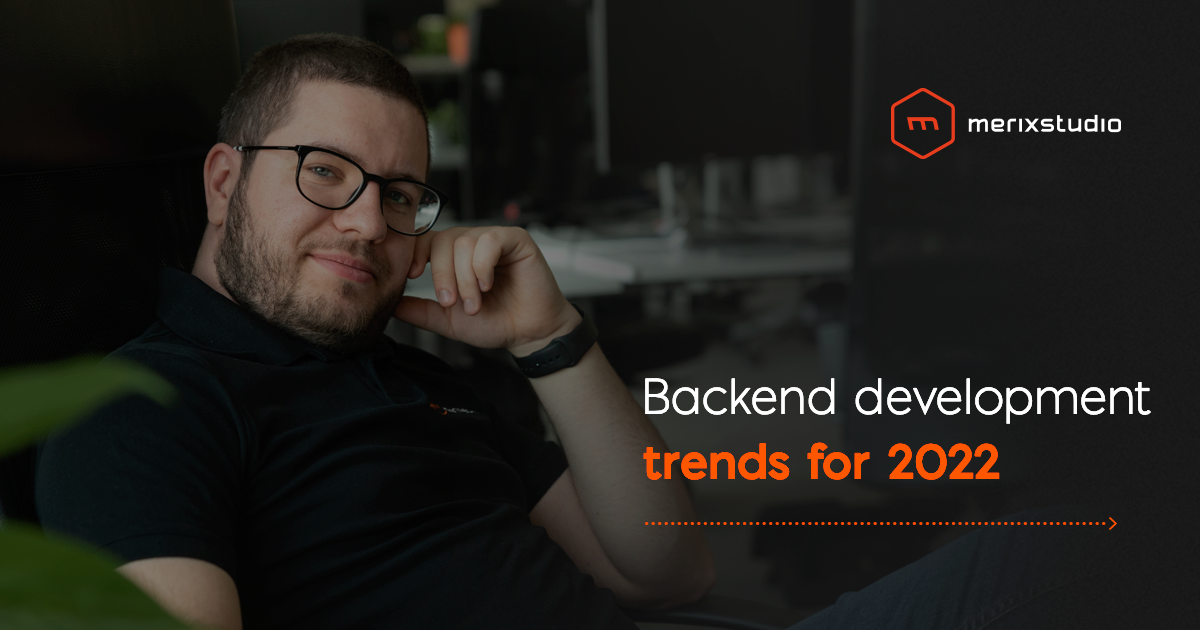 3 top picks for backend development in 2022