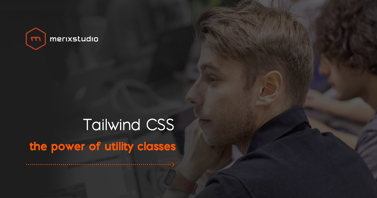 Tailwind CSS - compose your styles easily with utility functions Tailwind CSS - compose your styles easily with utility functions