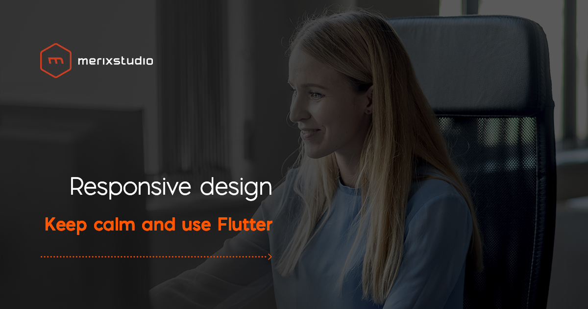 How to easily design responsive websites and apps with Flutter?