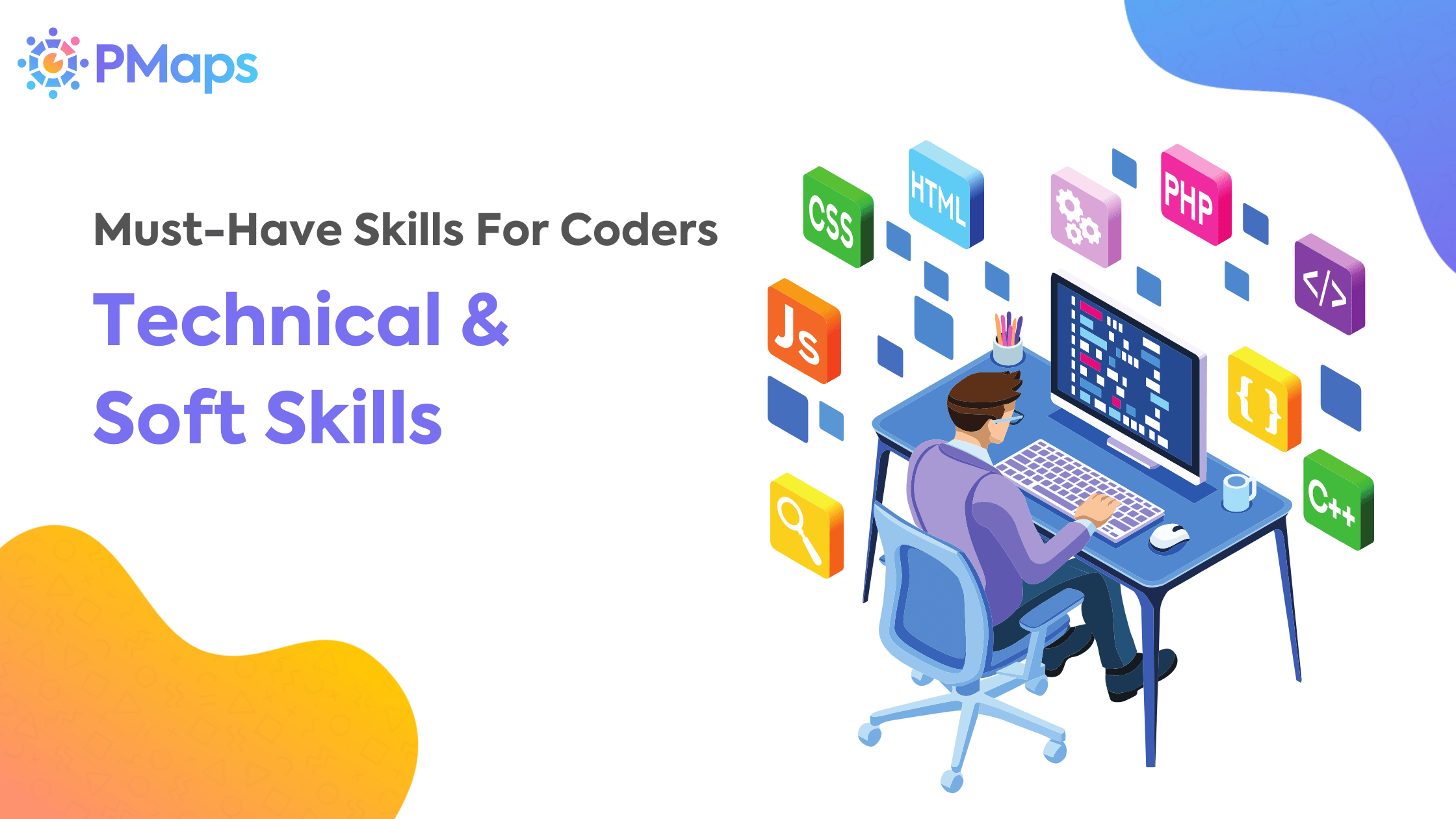 Essential Technical Soft Skills for Coders | PMaps Blog