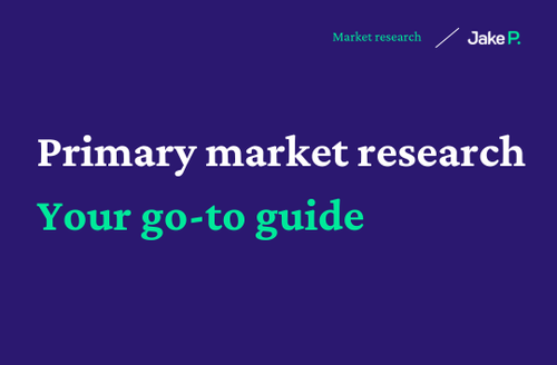 Primary Market Research: A Comprehensive Guide