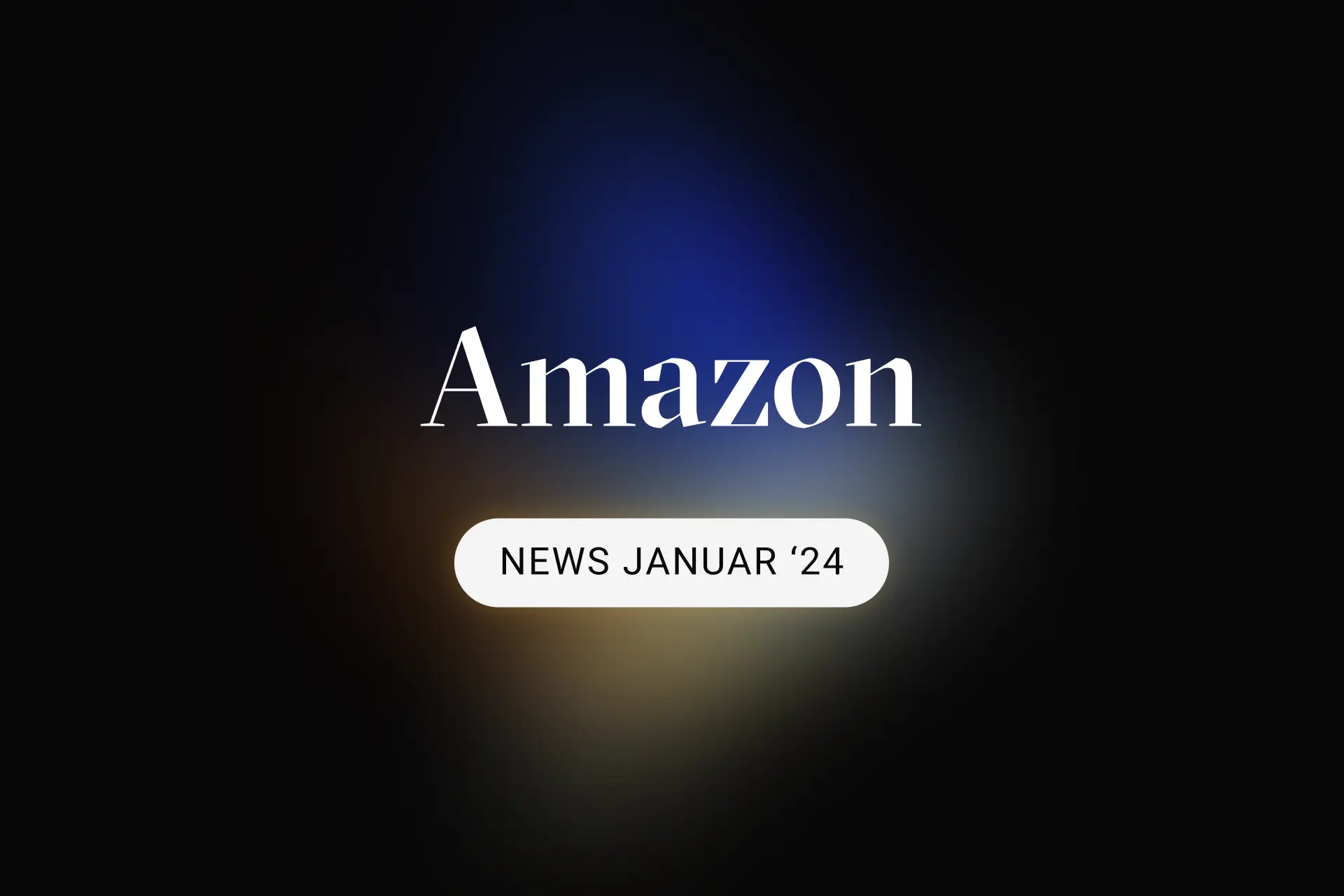 Amazon News Januar 2024 ᛫ evolve+adapt