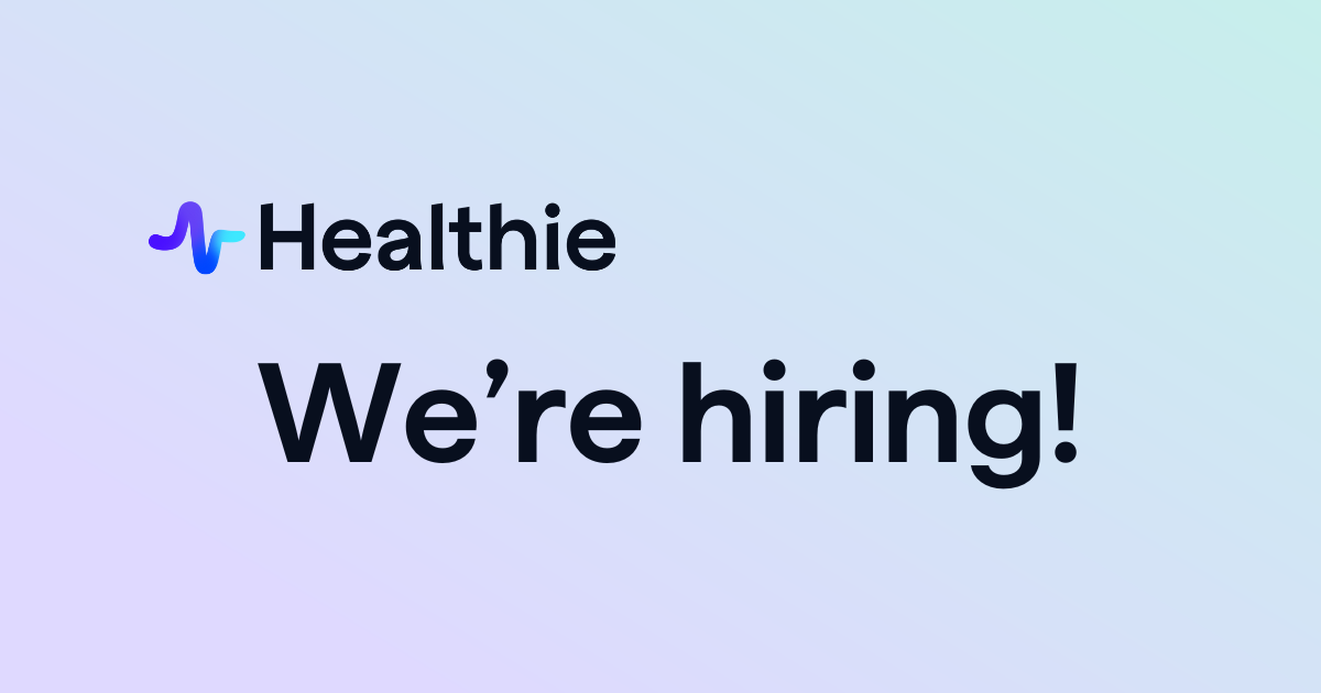 Join Our Team: Healthie Careers and Jobs | Healthie