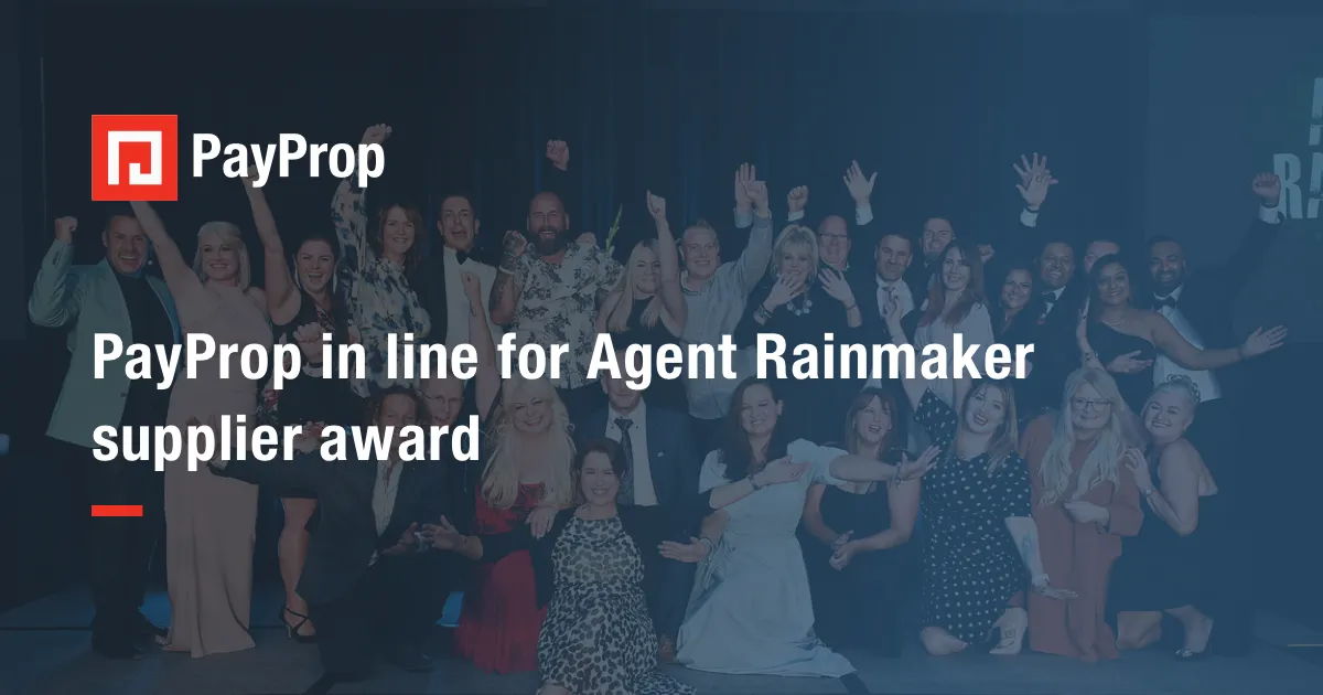 PayProp in line for Agent Rainmaker supplier award - PayProp Blog