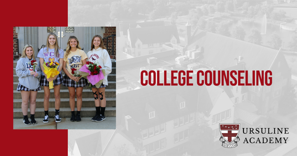 College Counseling | For Students | Ursuline Academy