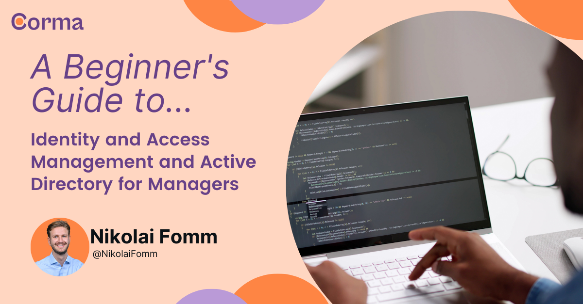 A Beginner's Guide to Identity and Access Management and Active ...