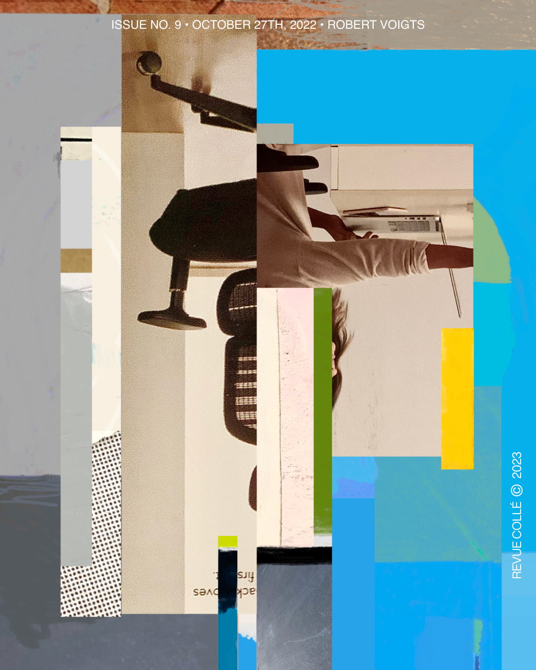 ISSUE NO. 9 - Robert Voigts | Collé