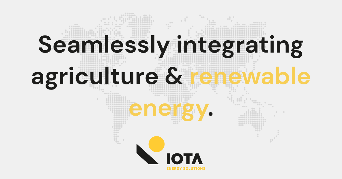 IOTA Energy: Seamlessly integrating agriculture & renewable energy.