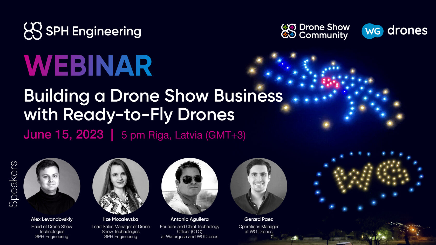 SPH Engineering and WG Drones Share Secrets to Building Successful Drone Show Businesses with ...