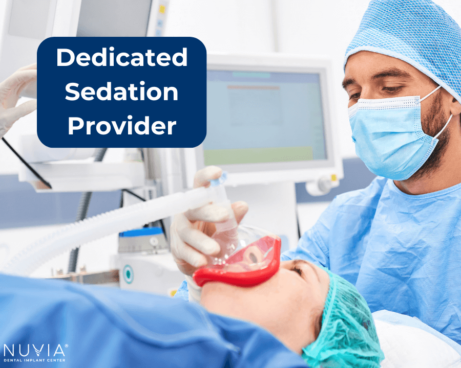 Dedicated Sedation Providers at Nuvia Dental Implant Center