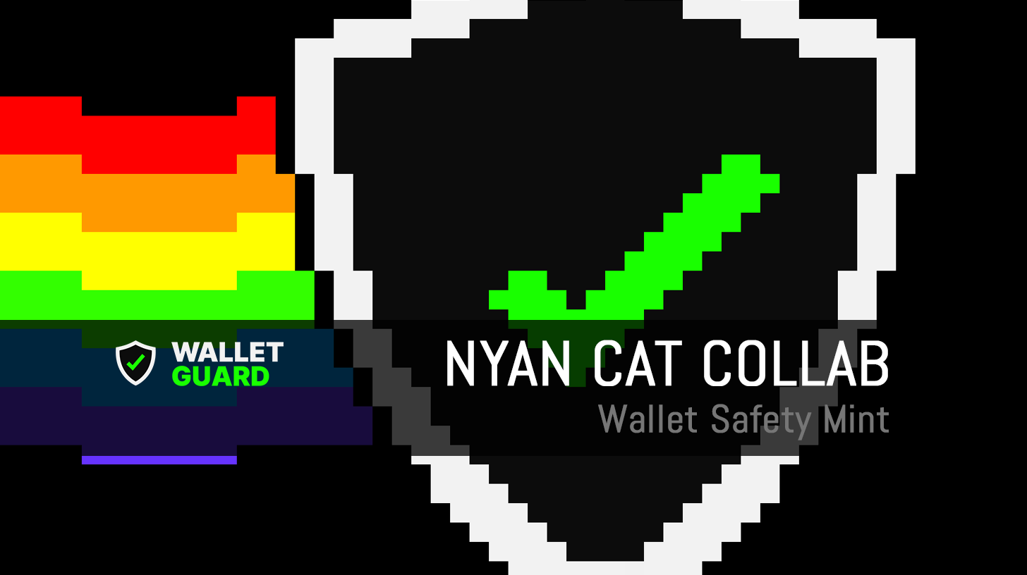 WALLET GUARD X NYAN CAT: WALLET SAFETY COLLAB | Wallet Guard Academy
