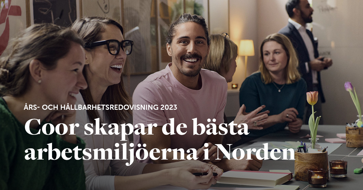 Coor Års- och Hållbarhetsredovisning 2023 – Coor skapar de bästa ...