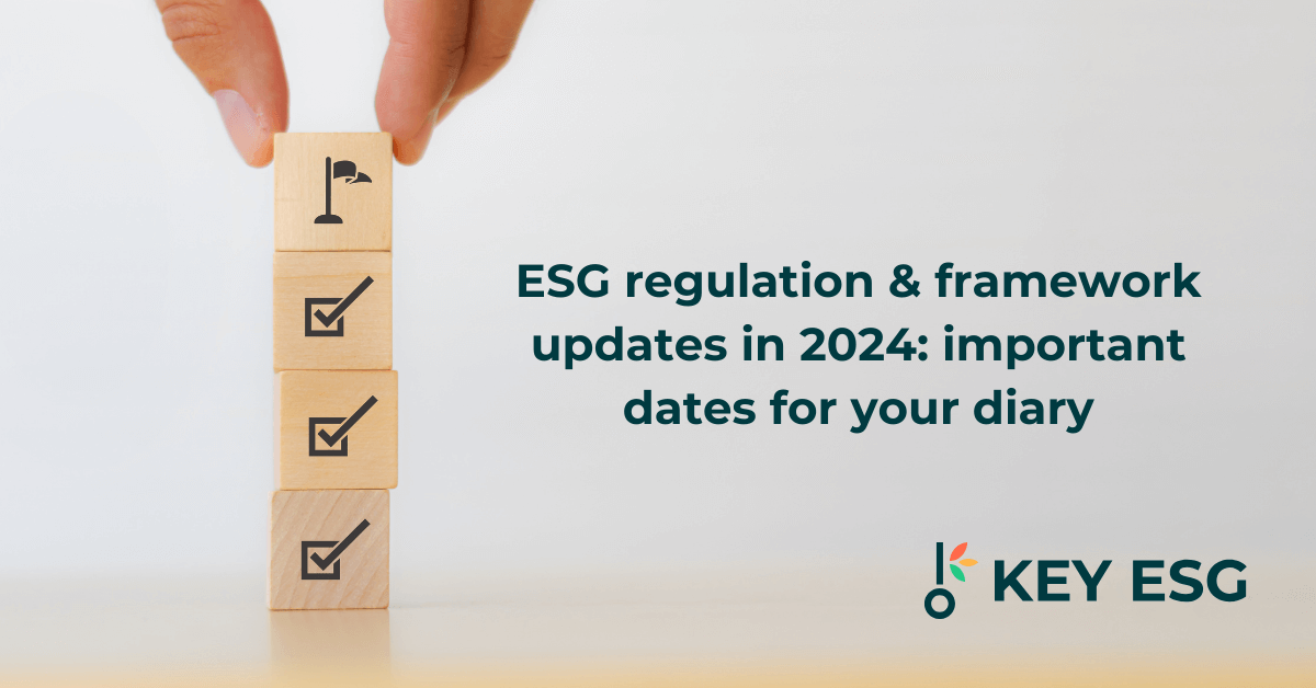 2024 ESG Regulation and framework update calendar.