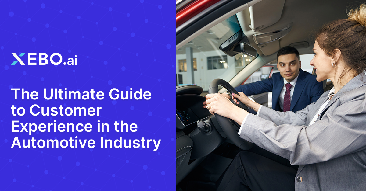 The Ultimate Guide to Customer Experience in the Automotive Industry ...