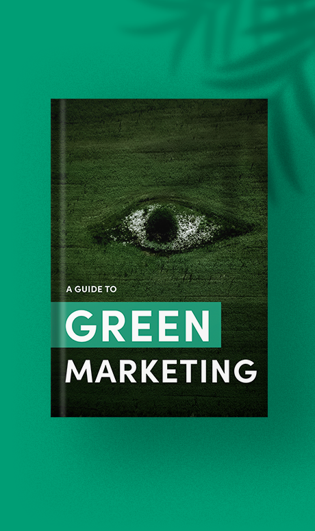 A Guide to Green Marketing
