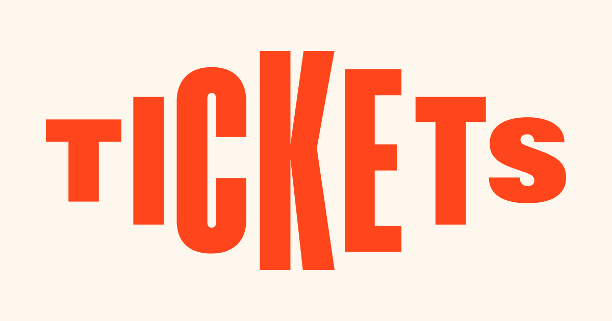 Tickets