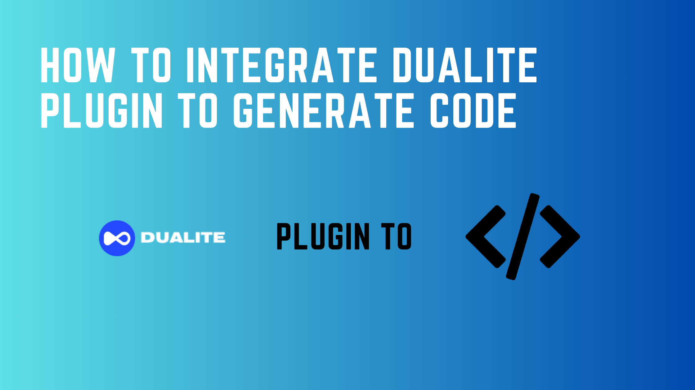 Dualite | Transform your designs into code effortlessly