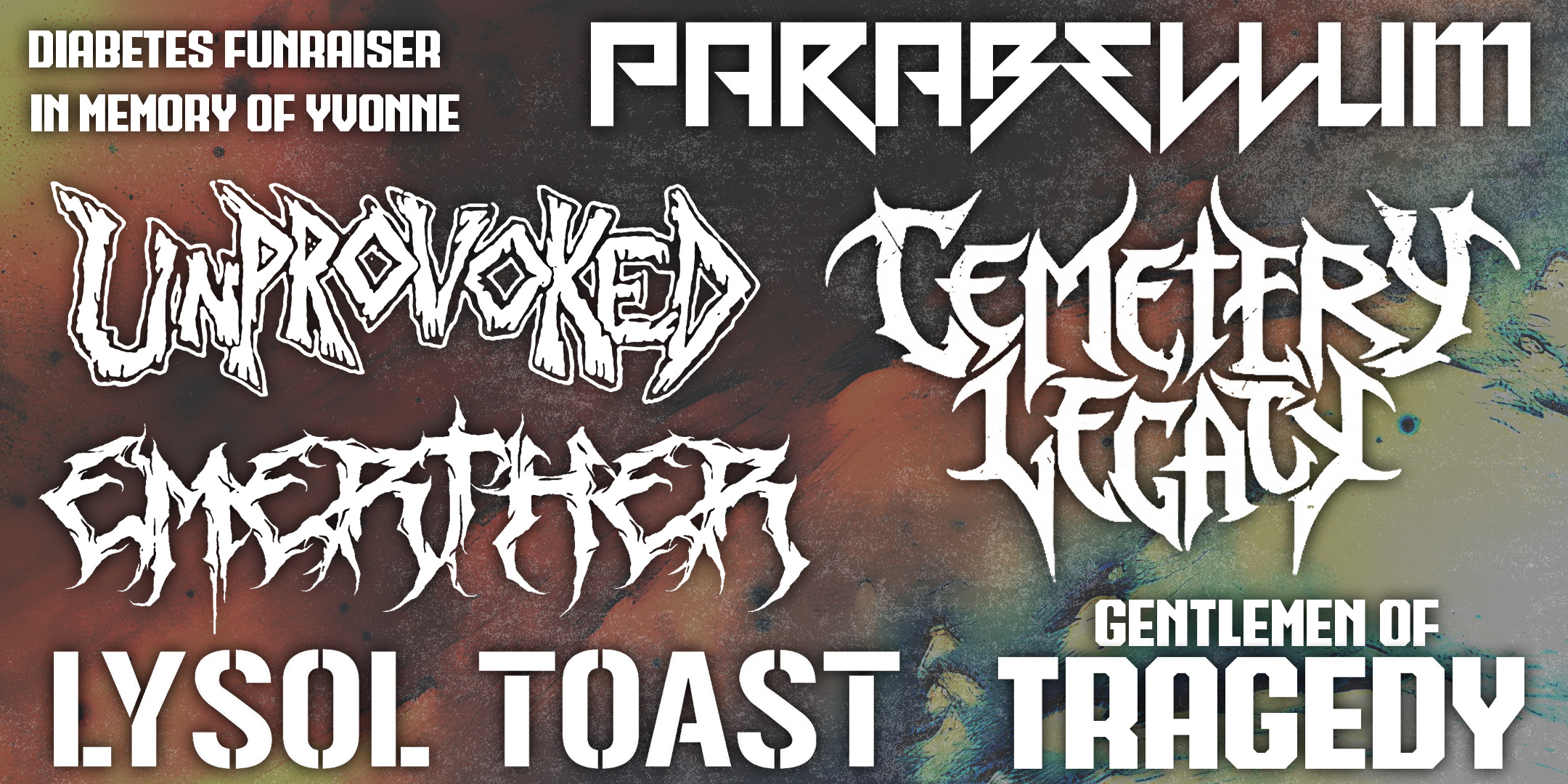 Benefit for Diabetes with Unprovoked - Cemetery Legacy - Gentlemen Of ...