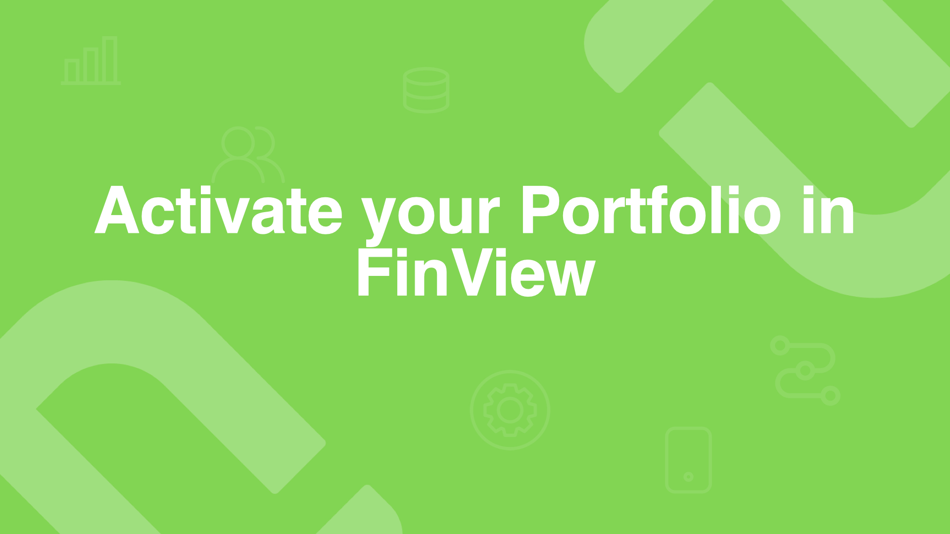 Activate your Portfolio in FinView