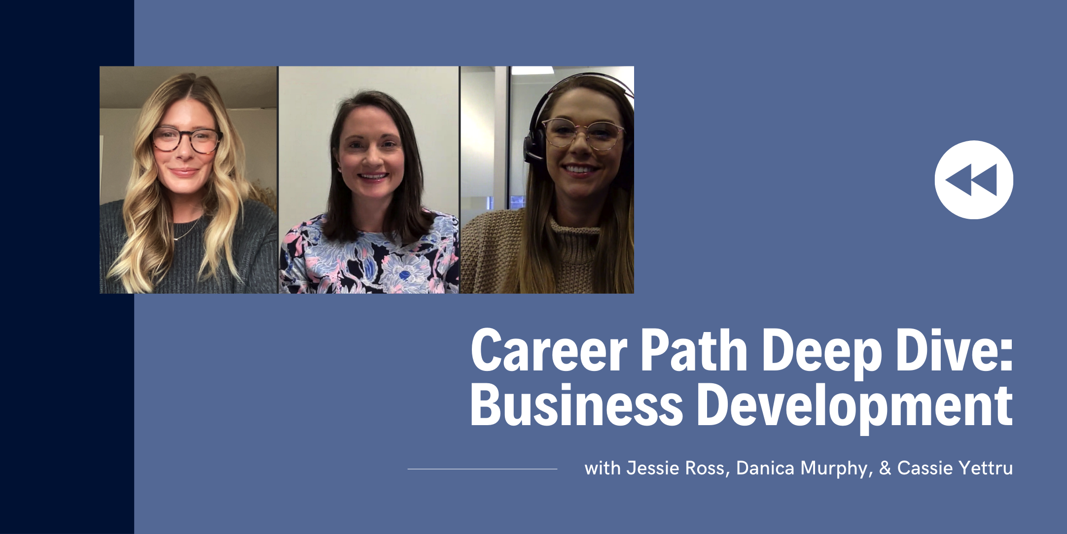 Career Path Deep Dive: Business Development