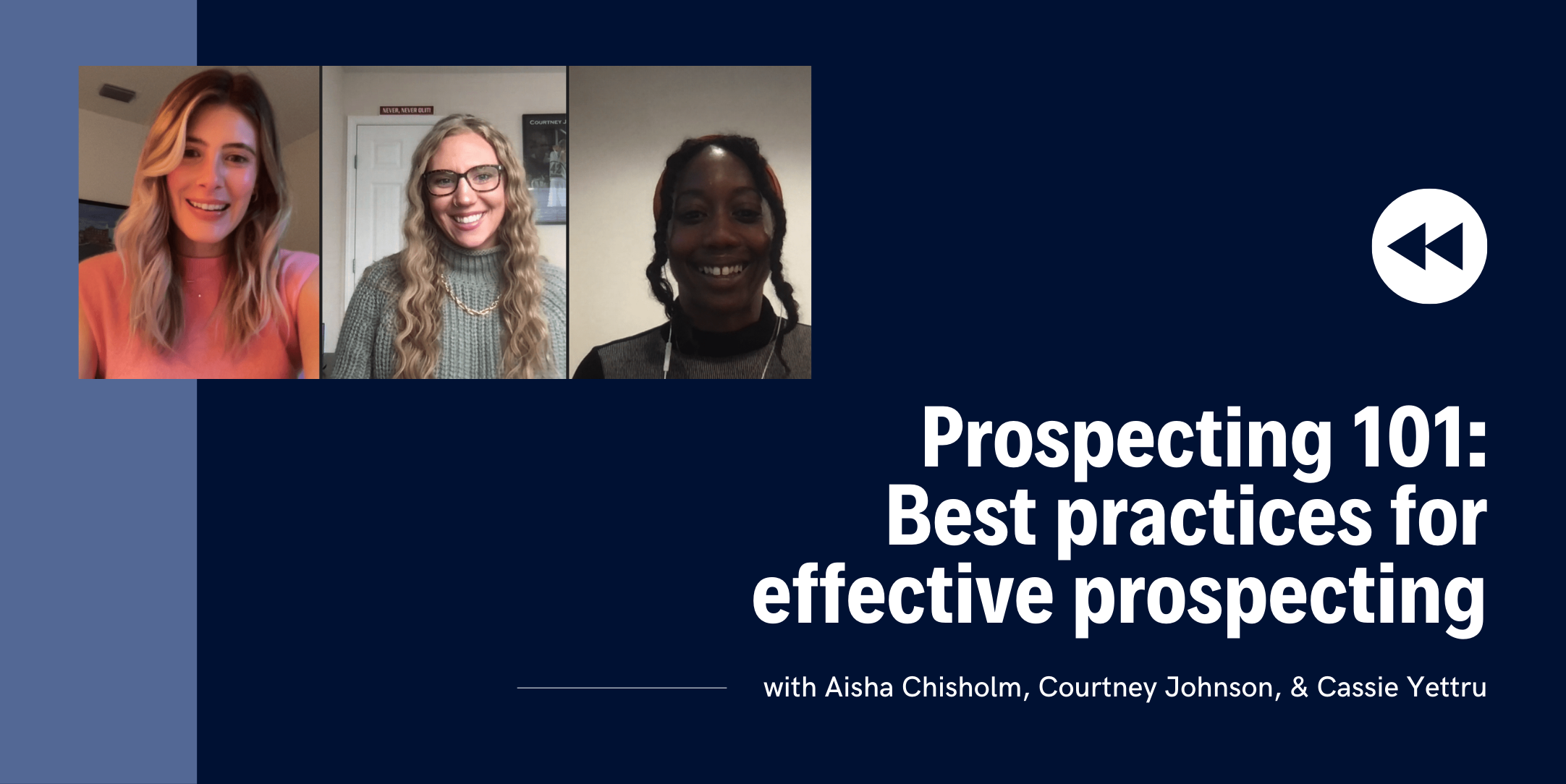 Prospecting 101: Best practices for effective prospecting
