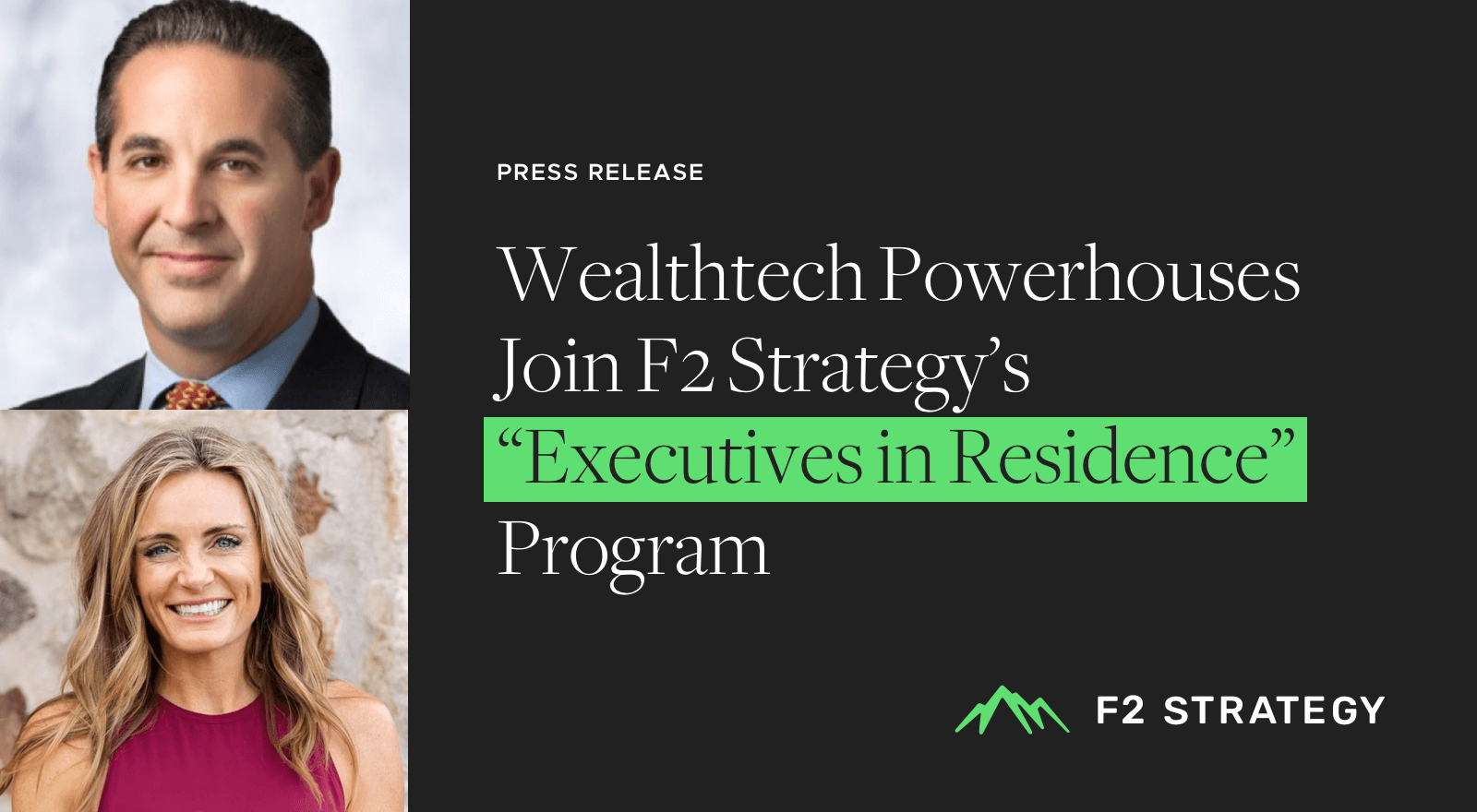 F2 Strategy | Wealthtech Powerhouses Join F2 Strategy’s "Executives in ...