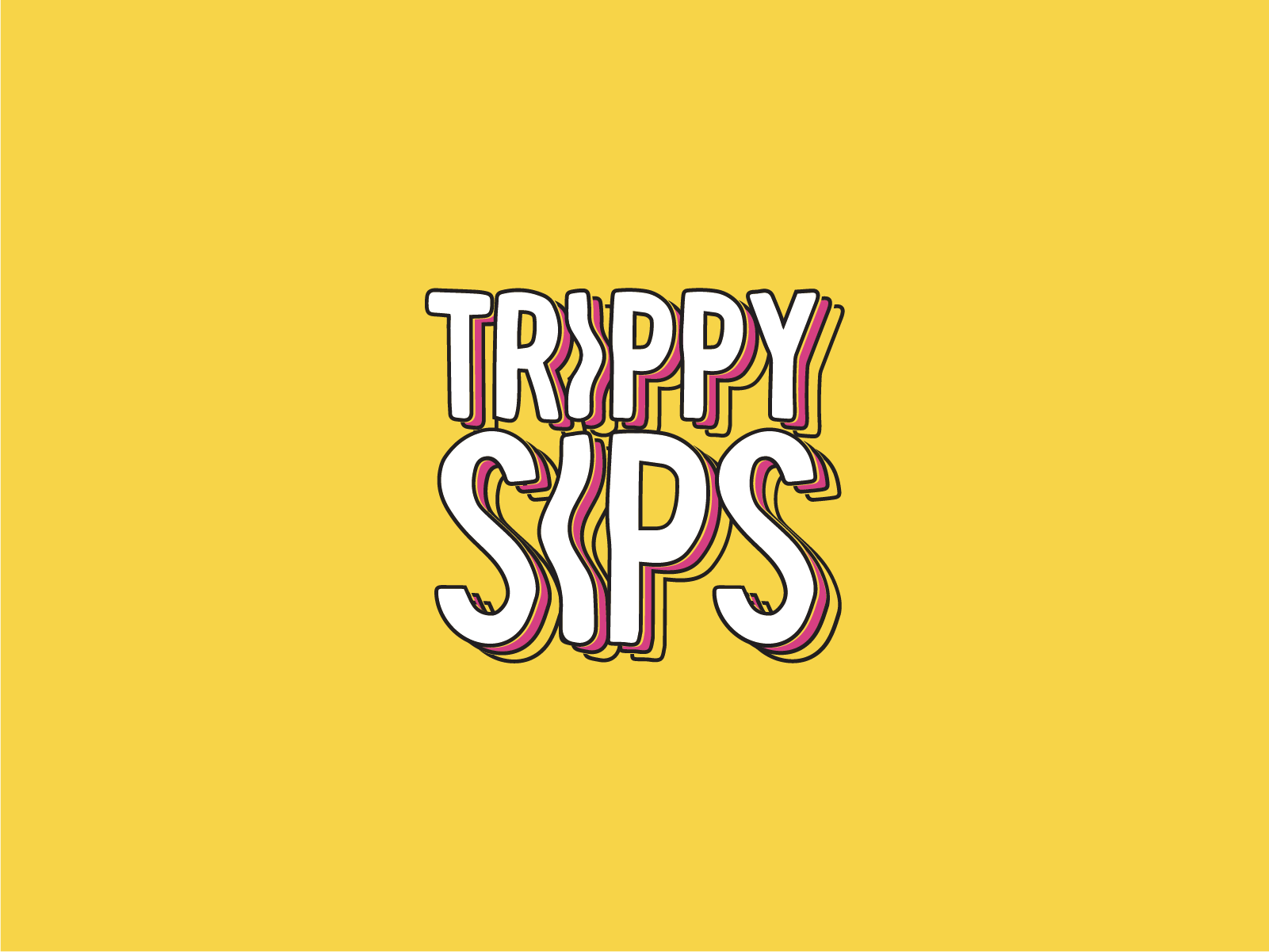 Trippy Sips