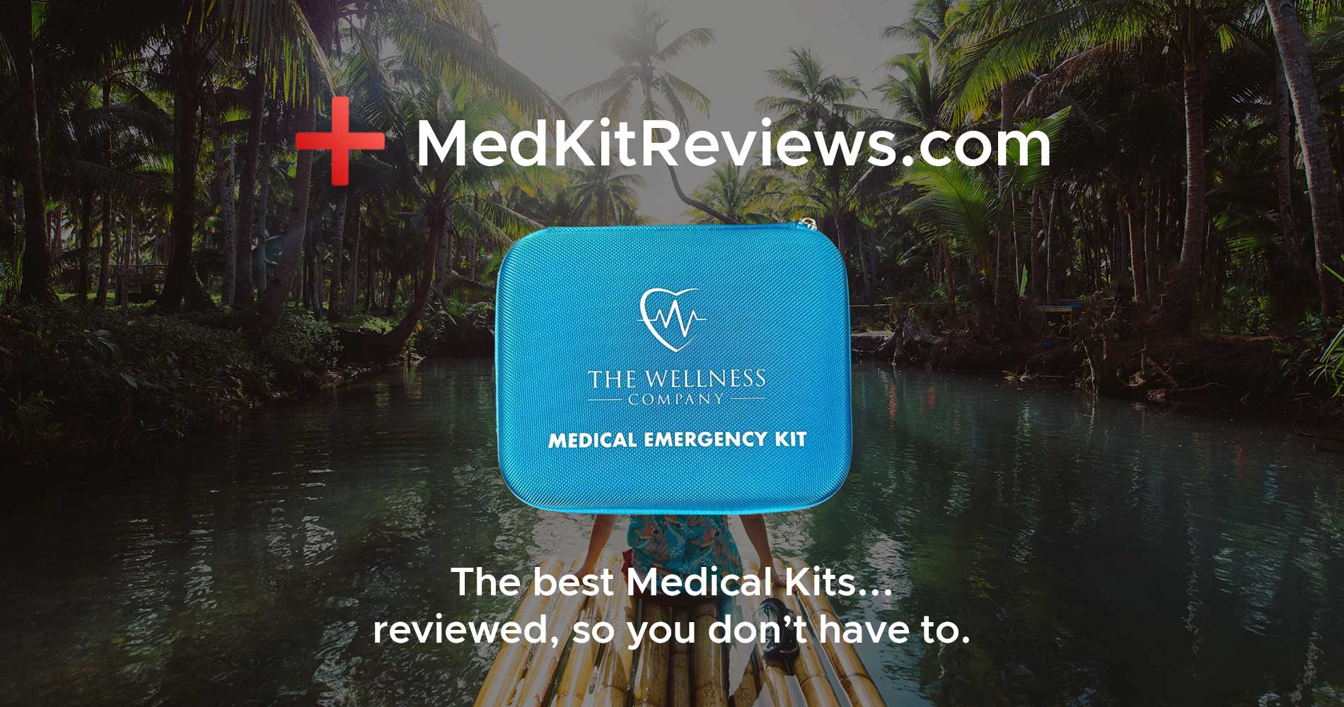 Home - MedKitReviews.com