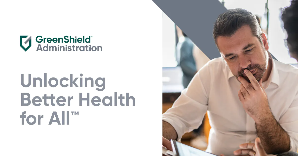 Health Benefits Management | GreenShield Administration