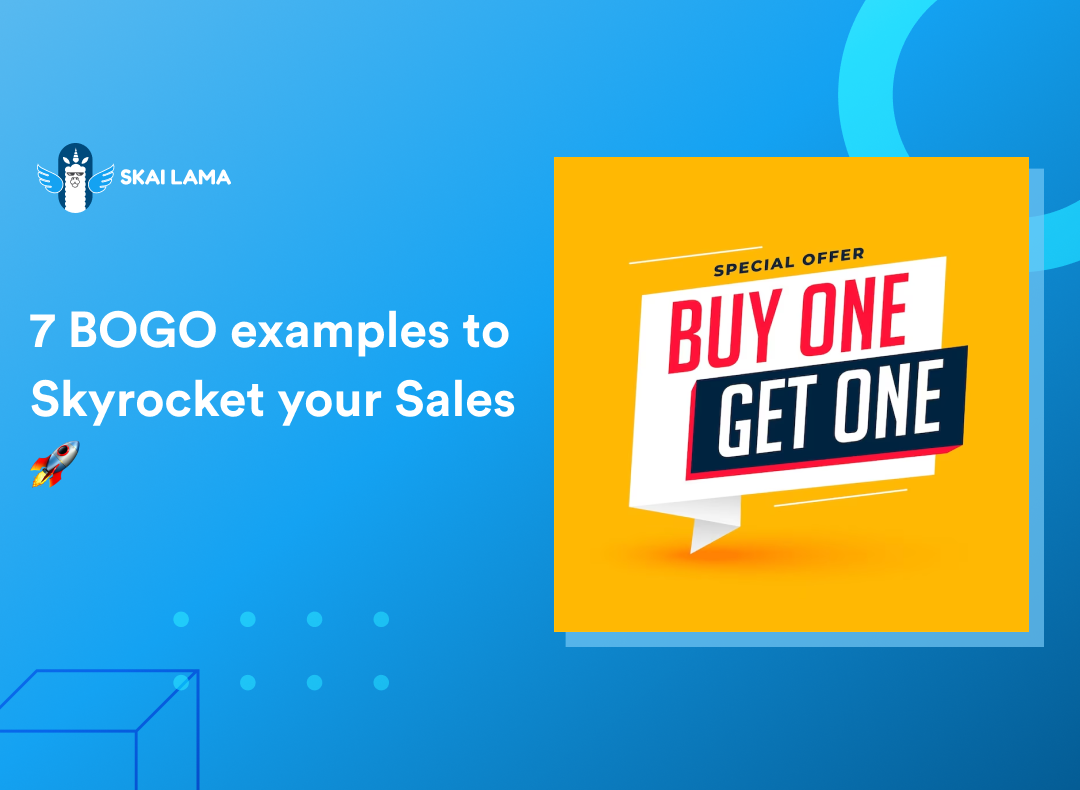 10 Best BoGo Examples to Skyrocket your Sales | Skailama
