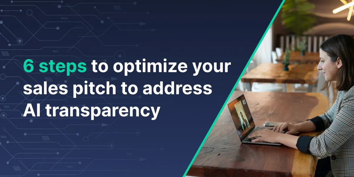 TrustPath | 6 steps to optimize your sales pitch to address AI