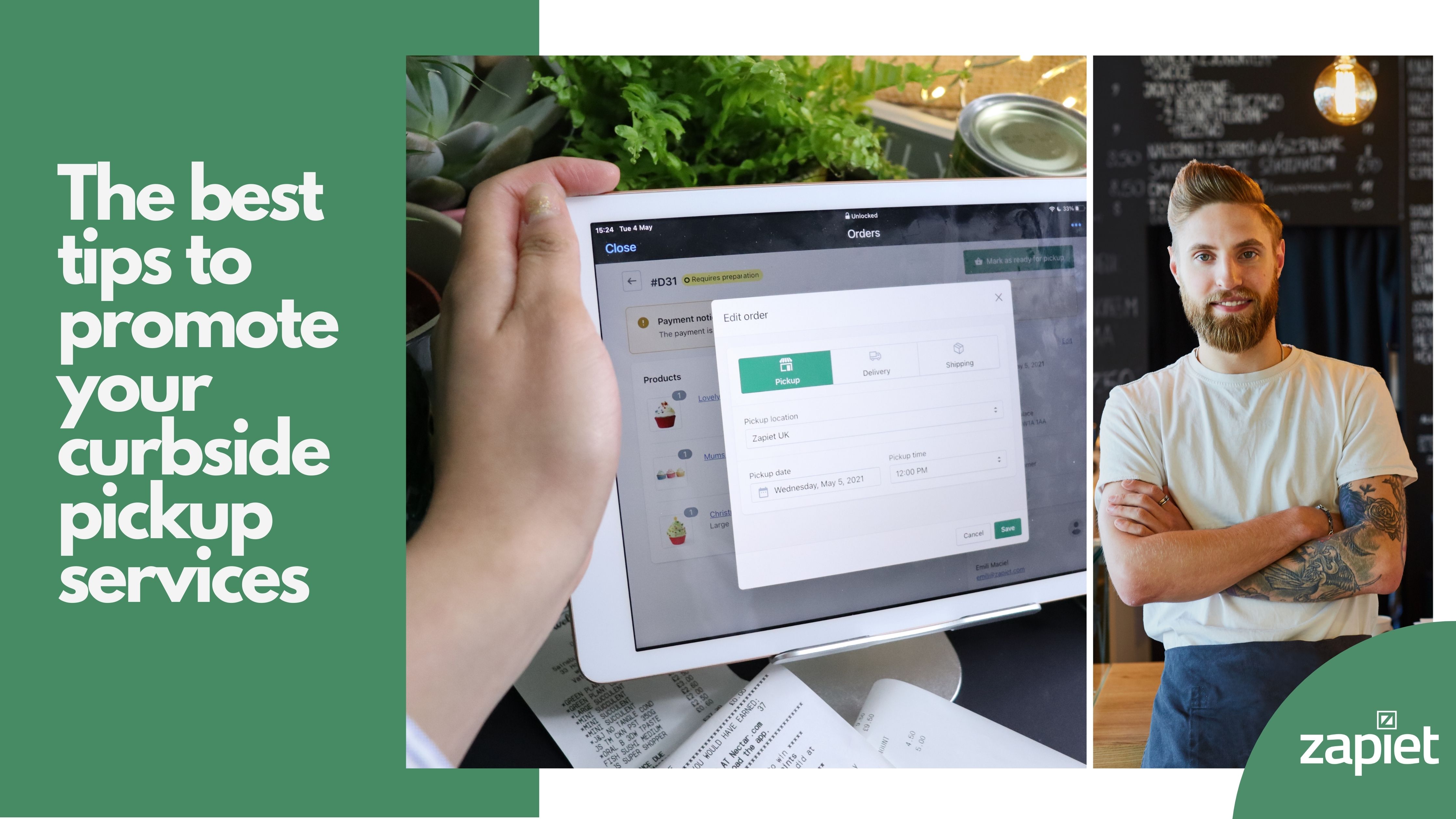 Tips to promote your Curbside Pickup Service - Zapiet