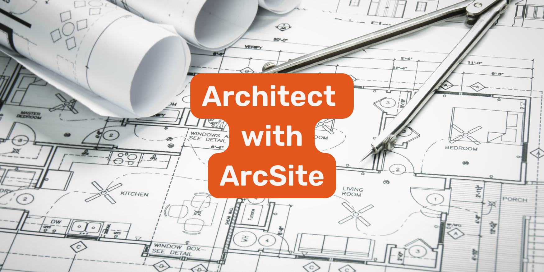 Architect with ArcSite - Adopting New Trends in Architechural Software