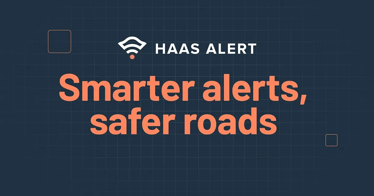HAAS Alert Safety Cloud® | Digital Alerting for Connected Roads
