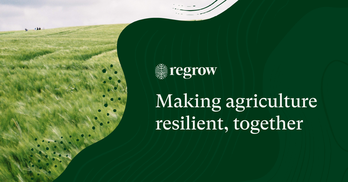 Agriculture Resilience Platform | Regrow