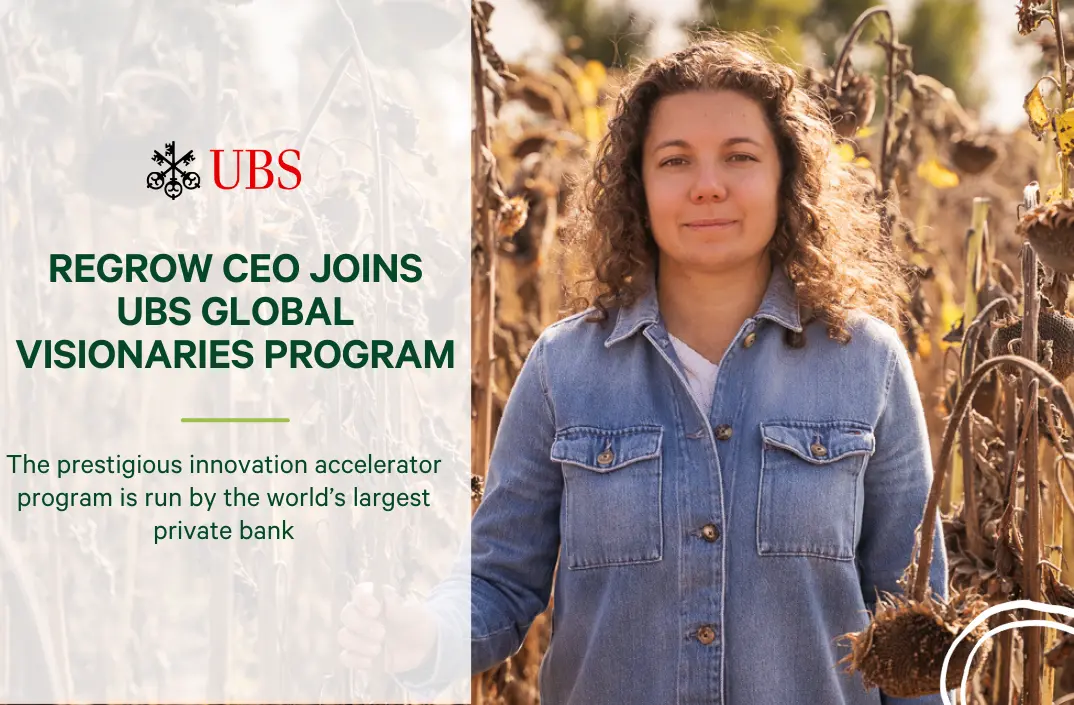 Regrow CEO Anastasia Volkova Joins UBS Global Visionaries Program | Regrow Ag