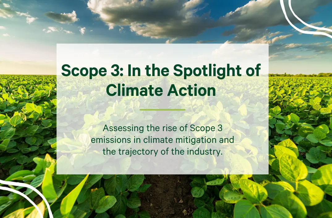 Scope 3: In the Spotlight of Climate Action | Regrow Ag