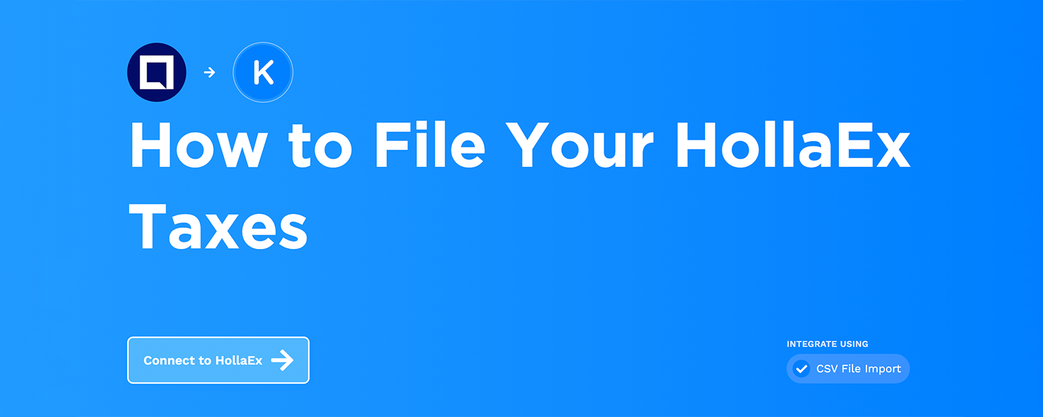 Death and Taxes: HollaEx & Koinly | HollaEx