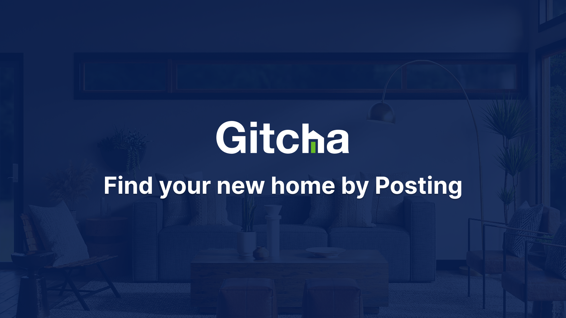 Gitcha - Matching Dreams to Doorsteps