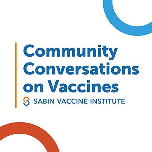 Community Conversations on Vaccines by Sabin Vaccine Institute | Fame