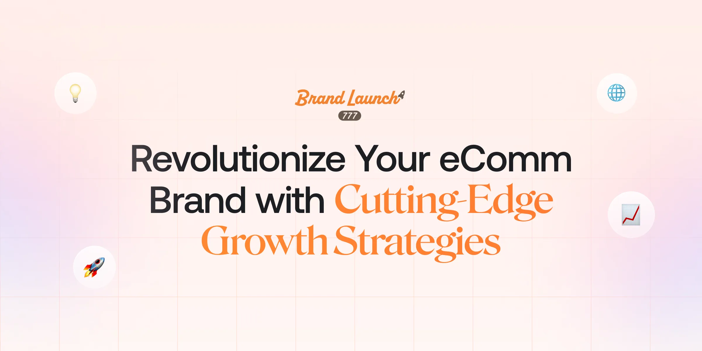 Brand Launch | Revolutionize Your eComm Brand