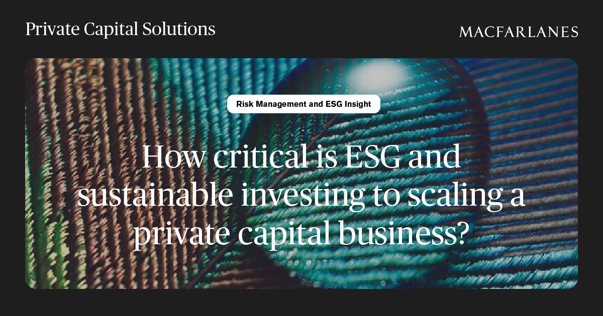 How critical is ESG and sustainable investing to scaling a private ...
