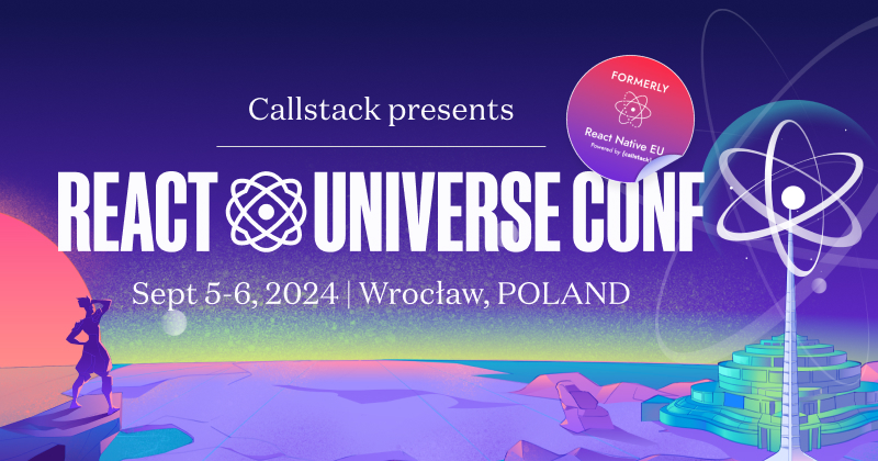 React Universe Conf - Powered by Callstack