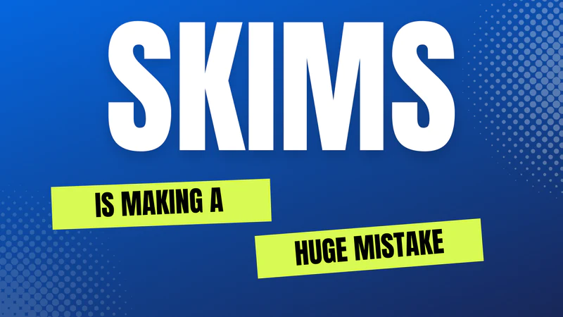 KIM KARDASHIAN'S SKIMS IS MAKING A HUGE EMAIL MARKETING MISTAKE