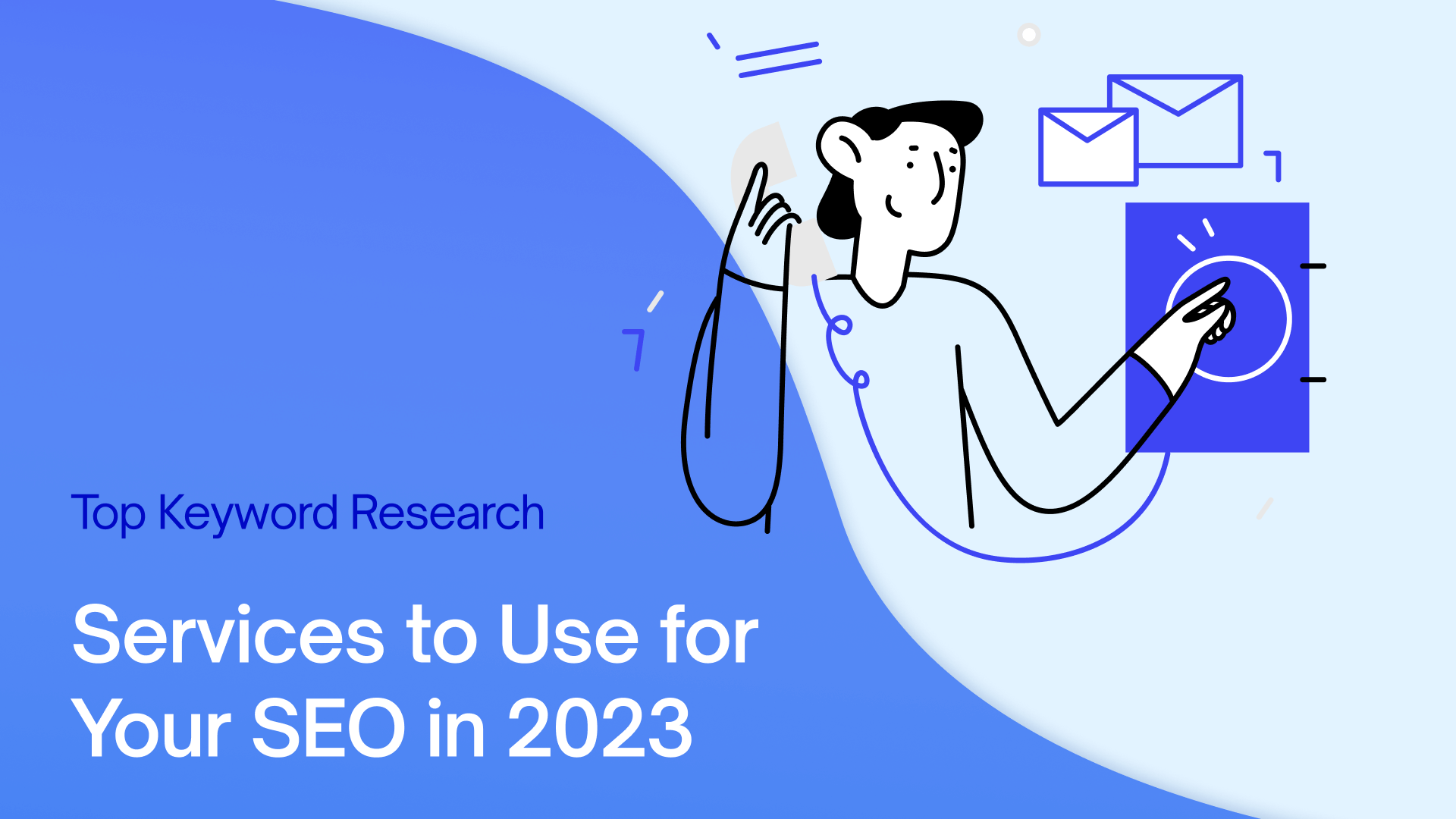8 Top Keyword Research Services to Use for Your SEO in 2024