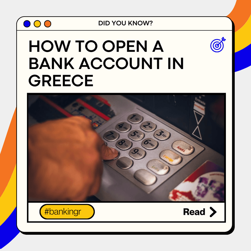 How To Open A Bank Account In Greece